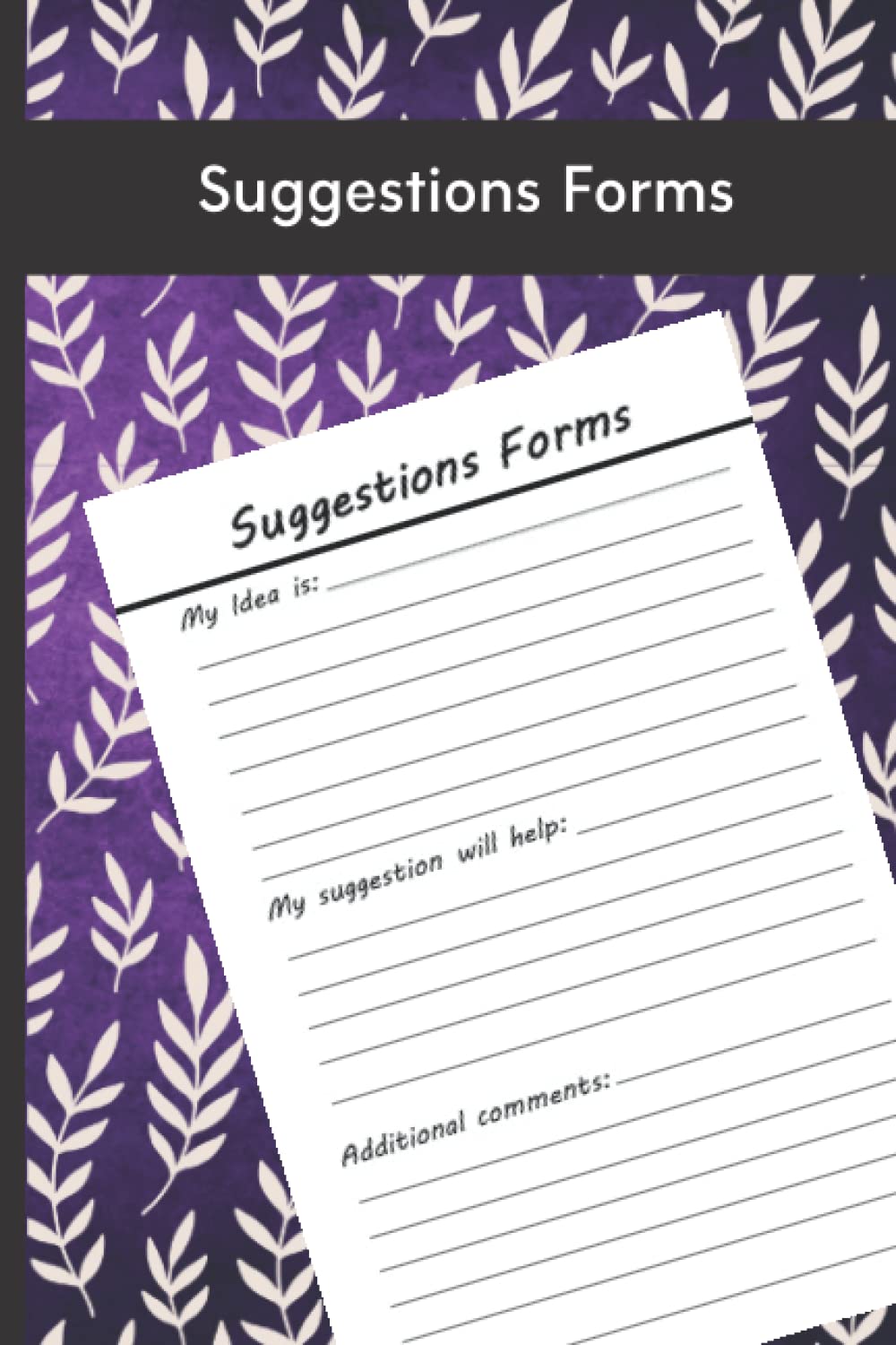 Suggestion Forms Book | Write your suggestions down: Suggestion Cards ...