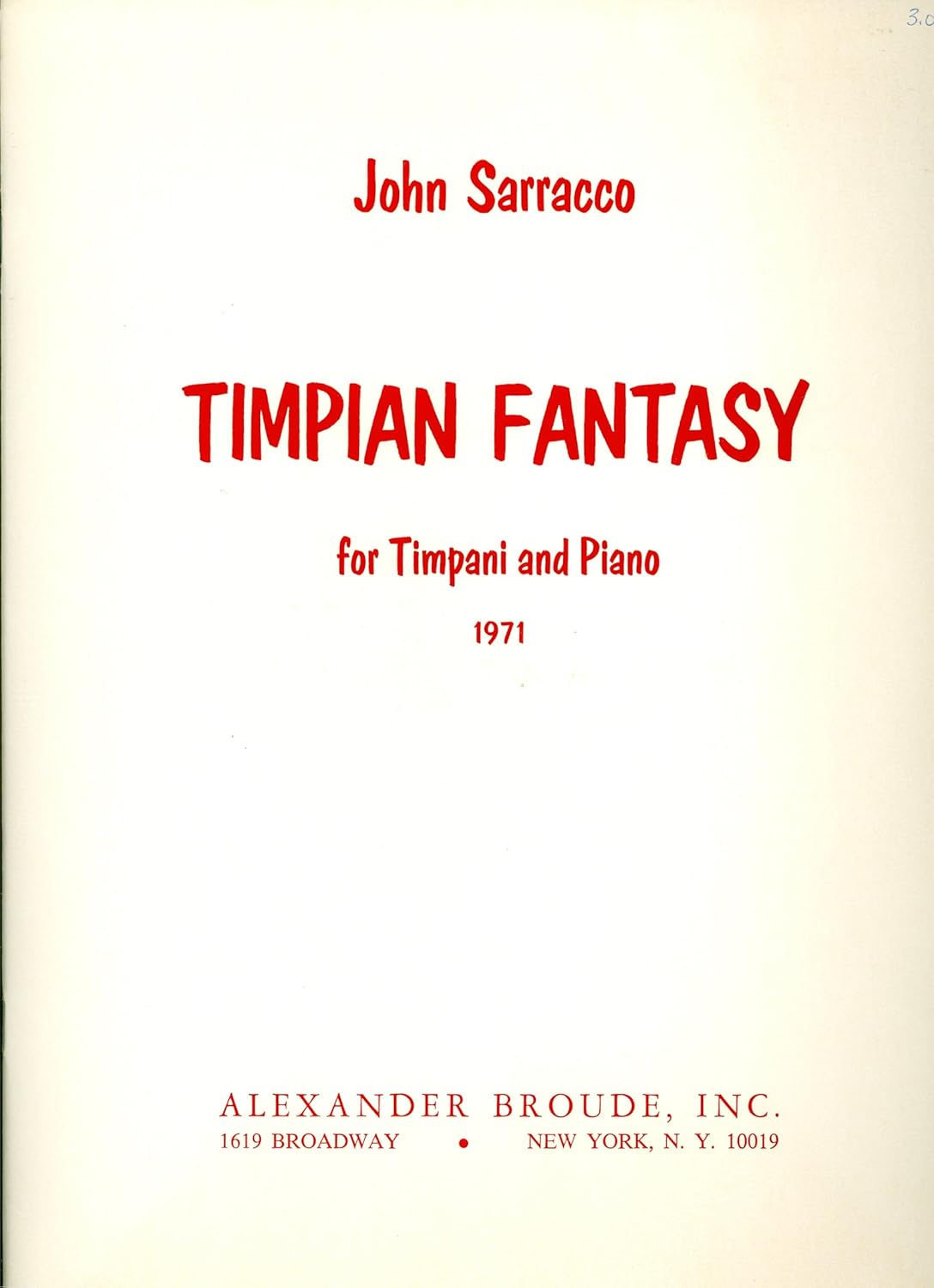Timpian Fantasy for Timpani and Piano: Sarracco, John: Amazon.com: Books