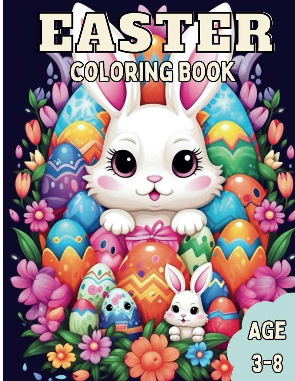 Easter Coloring Book: Cute and Simple Easter Coloring Book for Kids Age ...