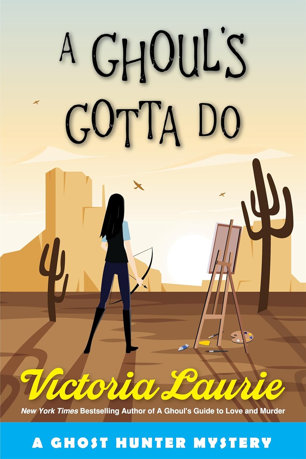 A Ghoul's Gotta Do: A Ghost Hunter Mystery - Kindle edition by Laurie ...