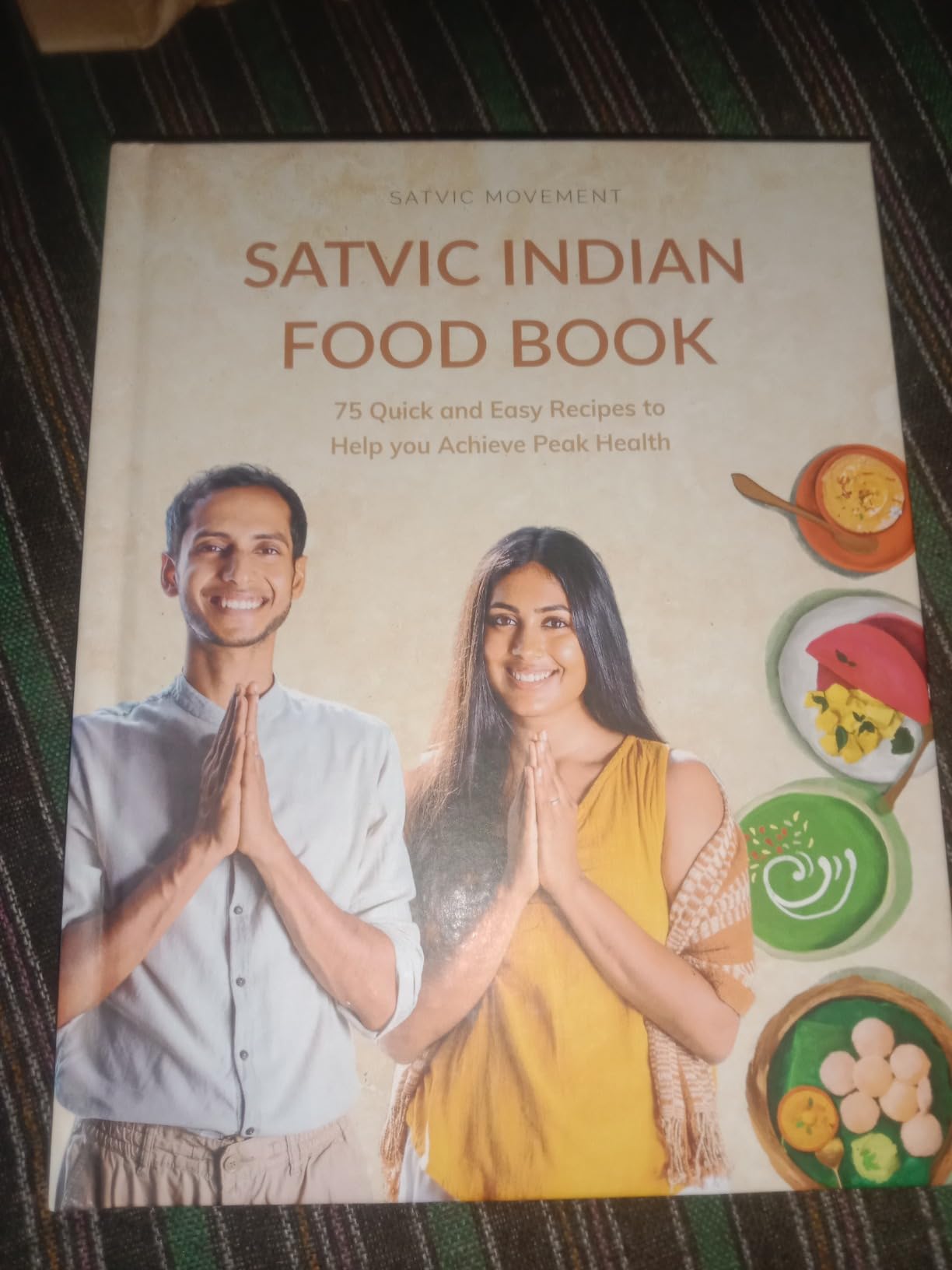 Satvic Indian Food Book | Satvic Movement Cookbook