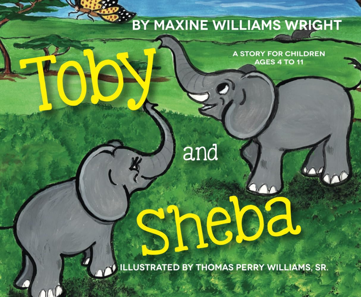 Toby and Sheba: Wright, Maxine Williams: 9780999524916: Amazon.com: Books