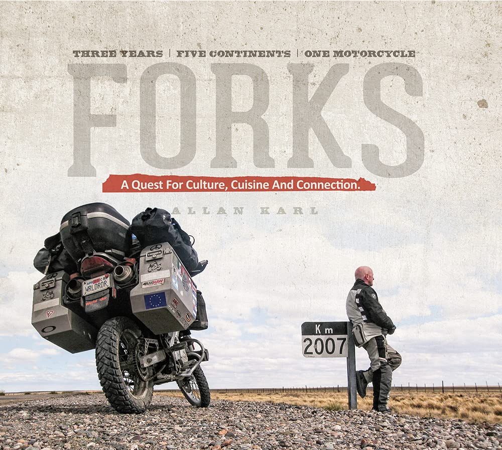 Forks: A Quest for Culture, Cuisine, and Connection. Three Years. Five ...