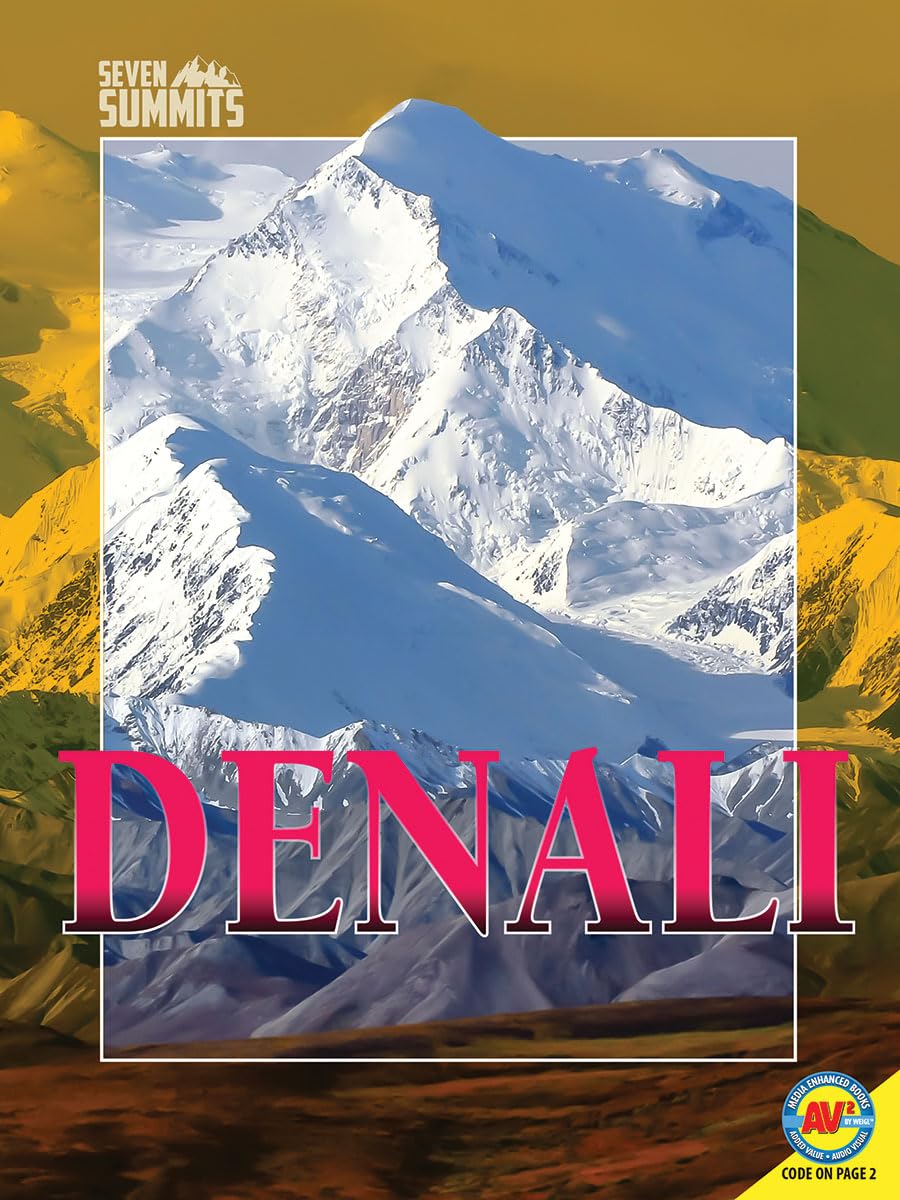 Denali (Seven Summits): Daly, Ruth: 9781791114046: Amazon.com: Books