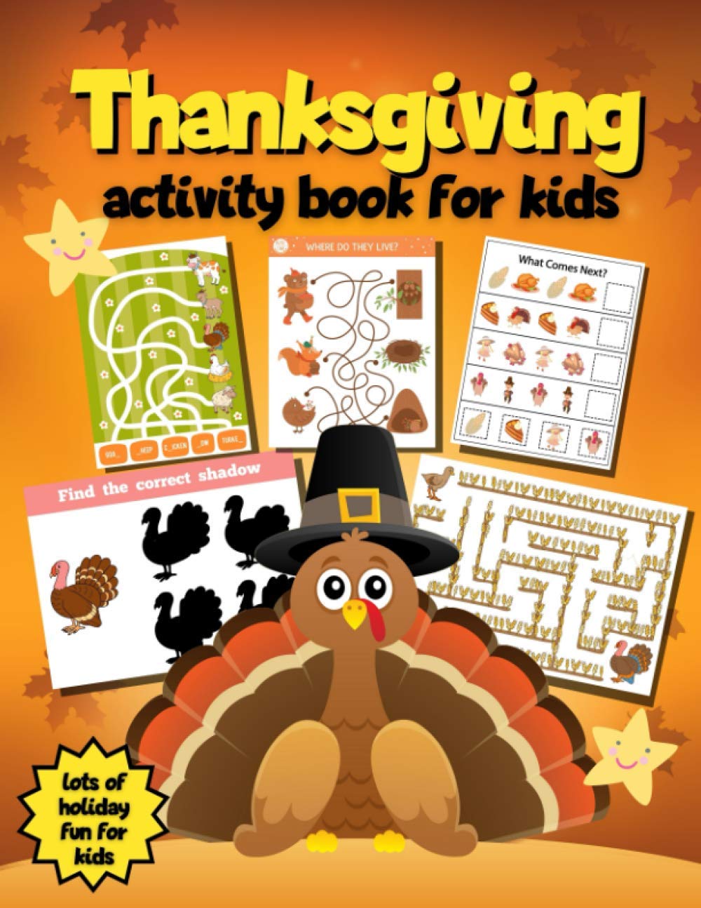 Thanksgiving Activity Book for Kids: Coloring Pages, Mazes, Matching ...