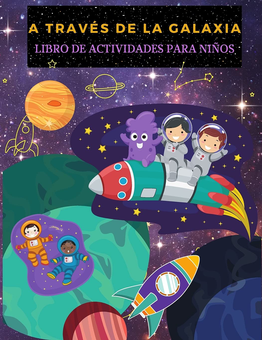 Buy A Través de la Galaxia: Libro de Actividades para Niños: Libro ...