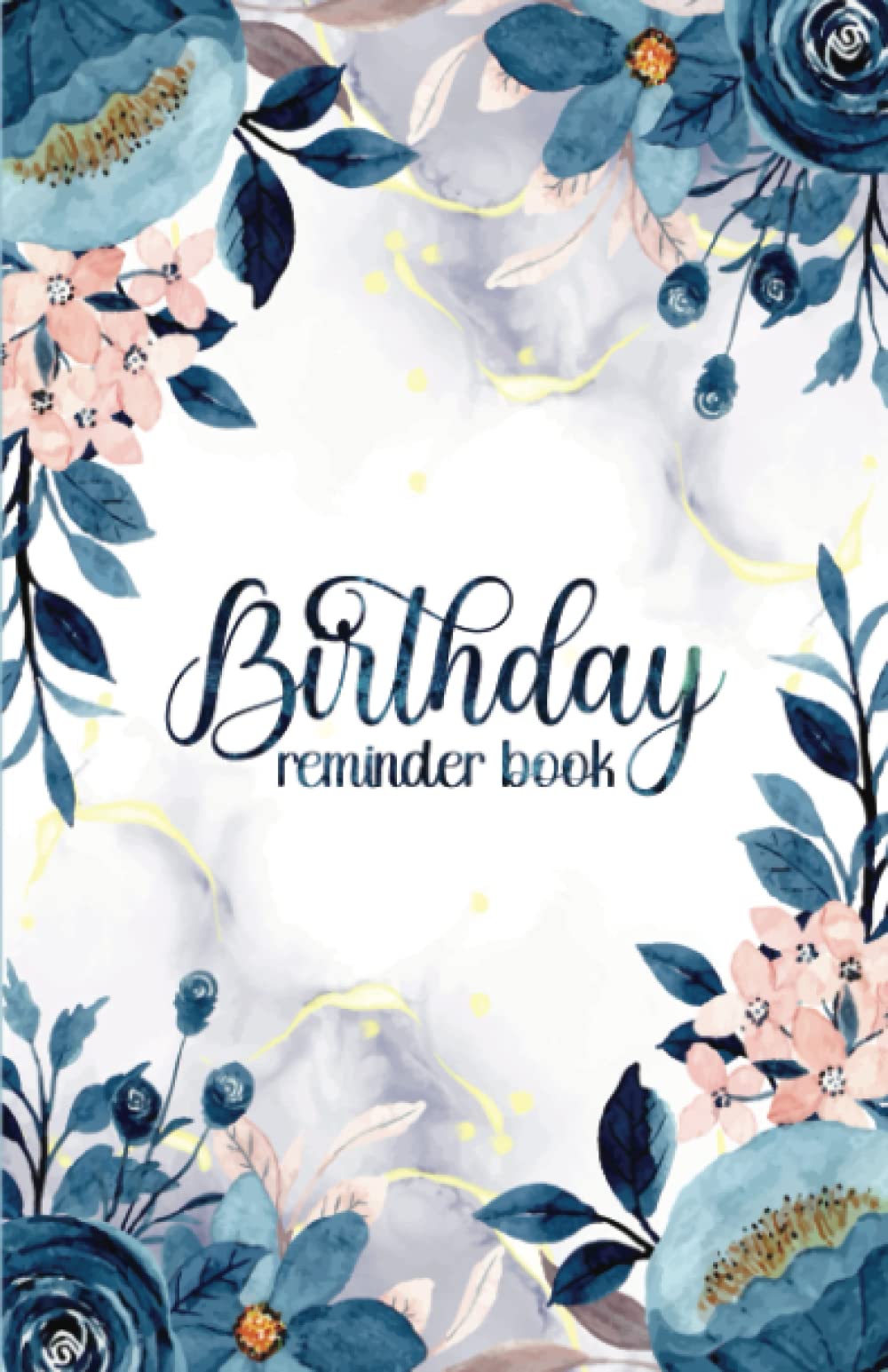 Amazon.com: Birthday Reminder Book: Perpetual Calendar Notebook for ...