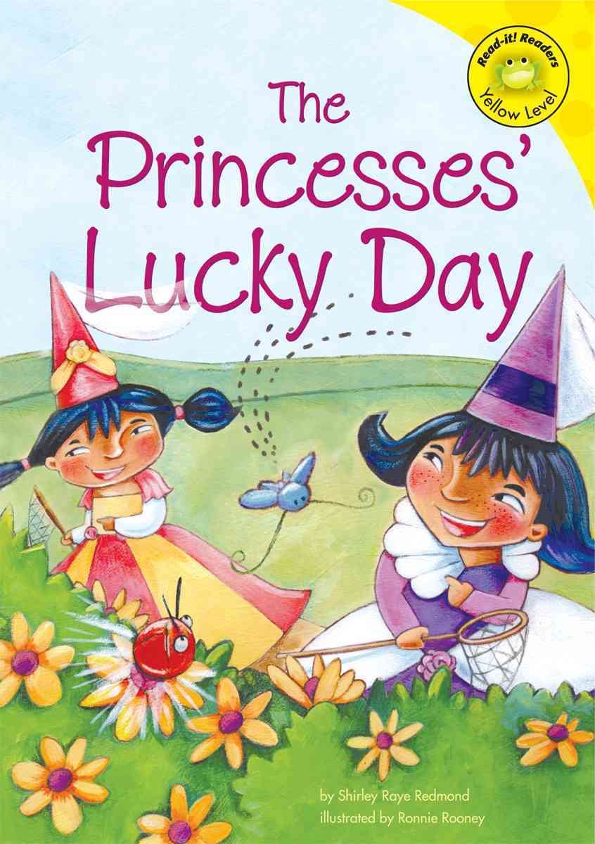 Amazon.com: The Princesses' Lucky Day (Read-It! Readers): 9781404831438 ...