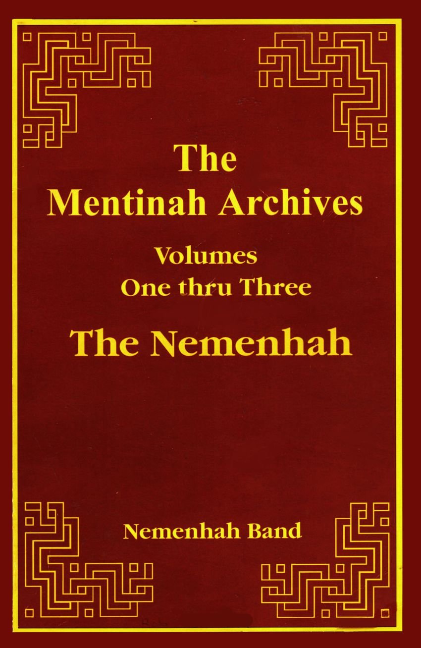 The Mentinah Archives, Vol. One through Three: The Nemenhah & The Book ...
