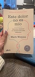 Este dolor no es mío: Identifica y resuelve los traumas familiares heredados (Spanish Edition ...