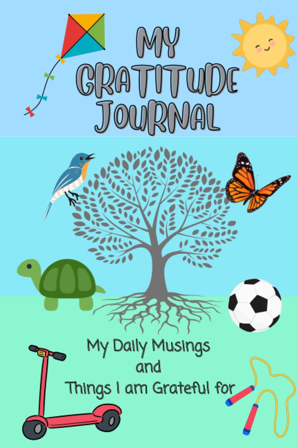 Amazon.com: My Gratitude Journal: A Journal for Kids to Practice ...