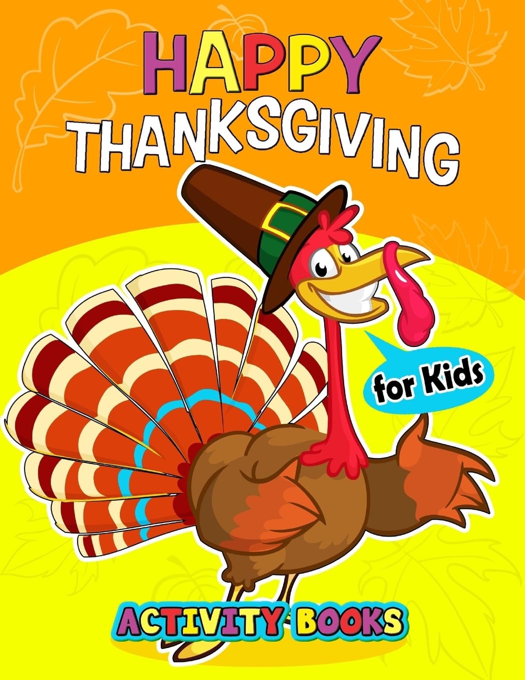 Happy Thanksgiving Activity books for kids: Activity book for boy ...