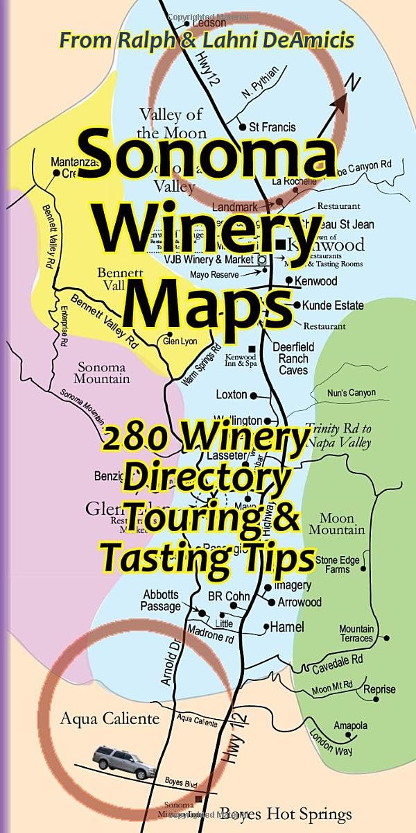 Sonoma Winery Maps: 280 Winery Directory, Touring & Tasting Tips ...