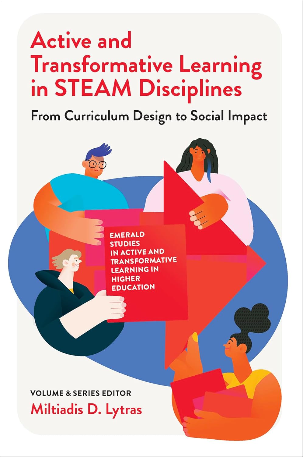 Active and Transformative Learning in STEAM Disciplines: From ...