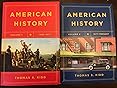 American History, Volume 2: 1877 - Present: Kidd, Thomas S ...