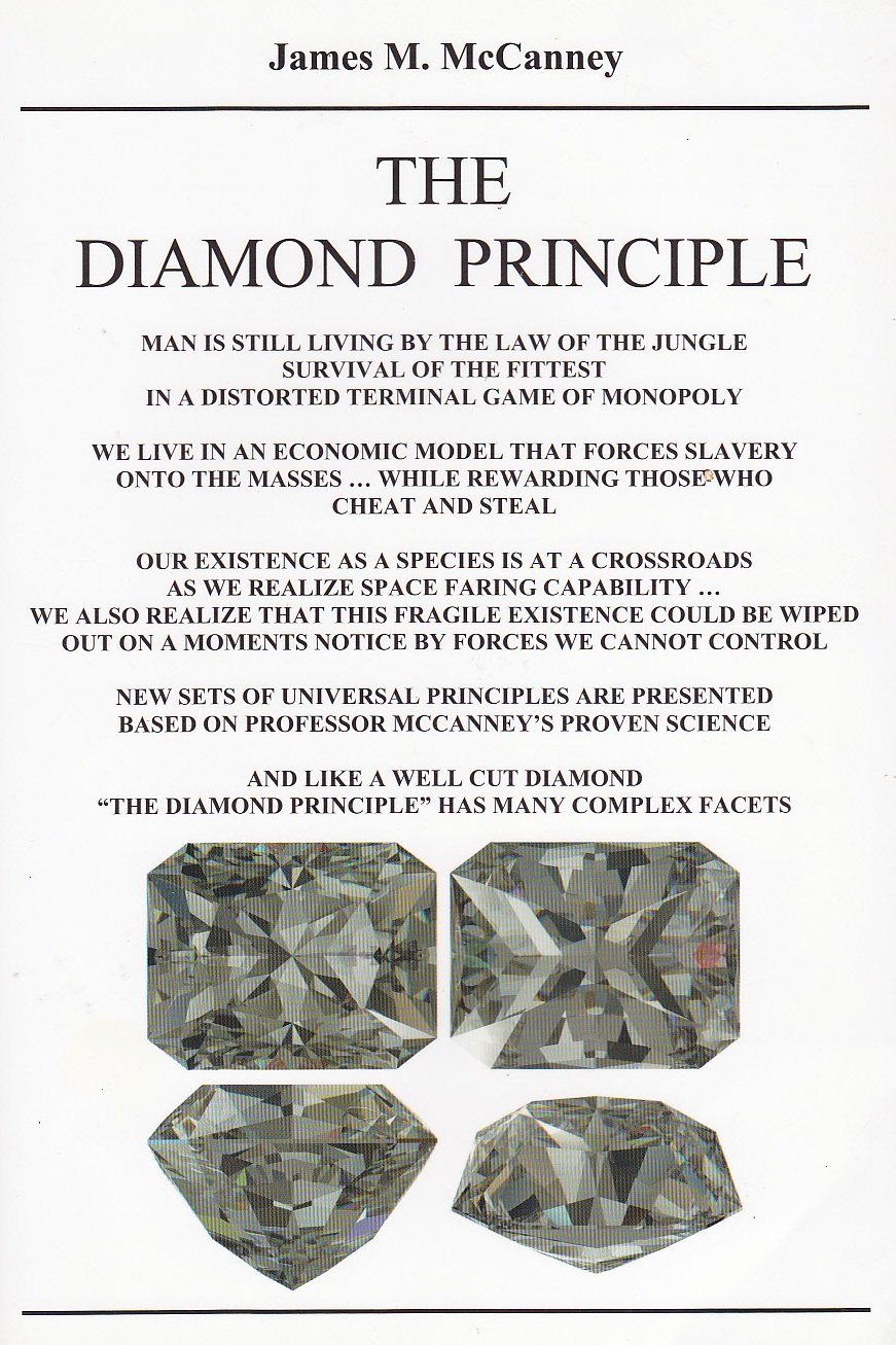 The Diamond Principle: James M. McCanney: 9780982852002: Amazon.com: Books