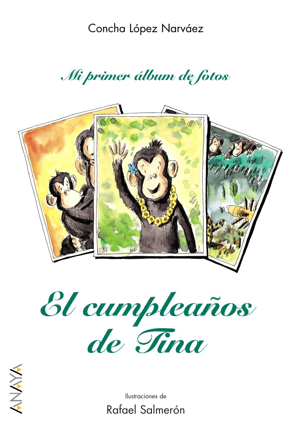 El cumpleaños de Tina (Mi primer album de fotos/ My First Photo Album ...