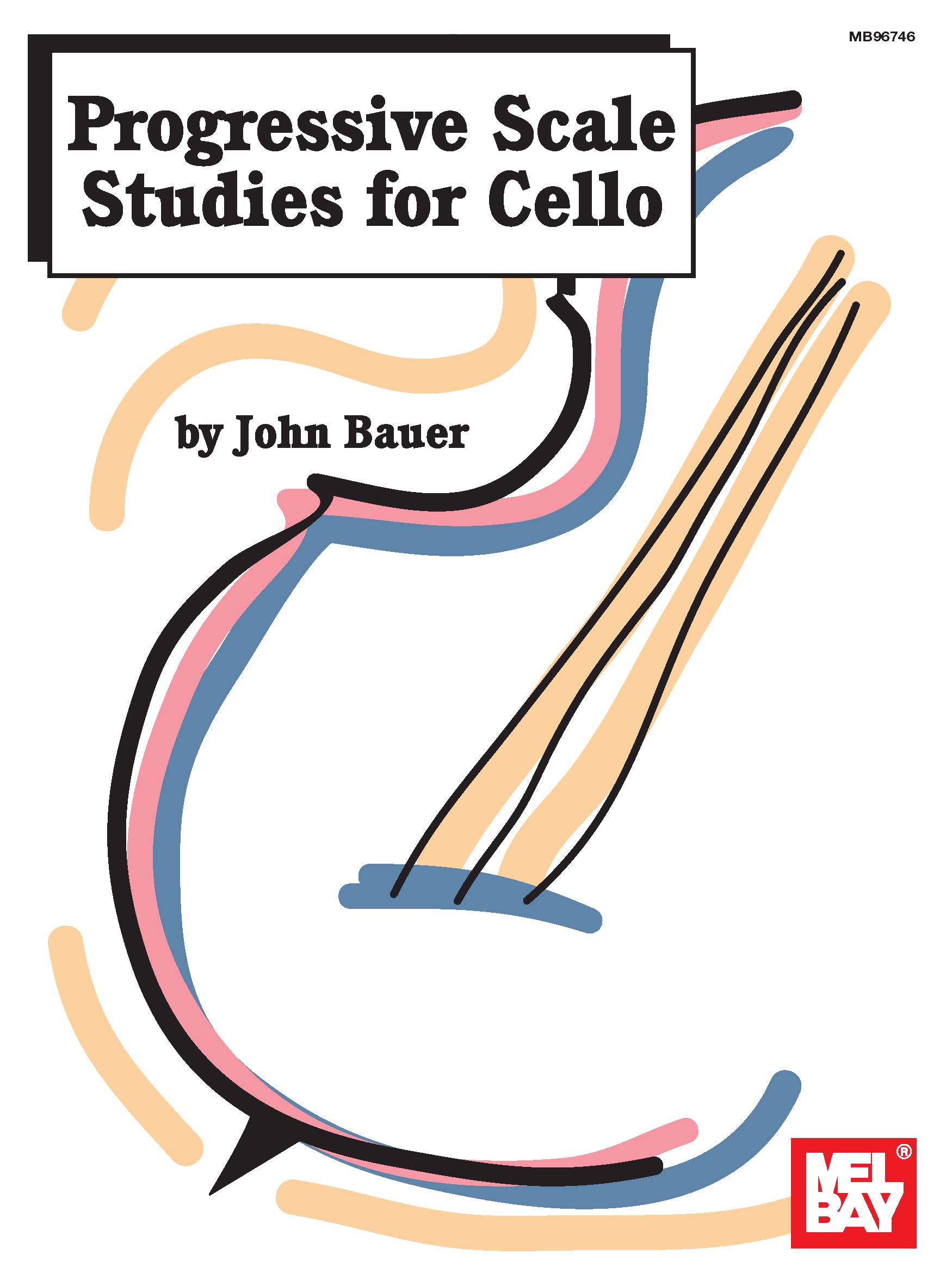 Amazon.com: Progressive Scale Studies for Cello (Mel Bay Archive ...
