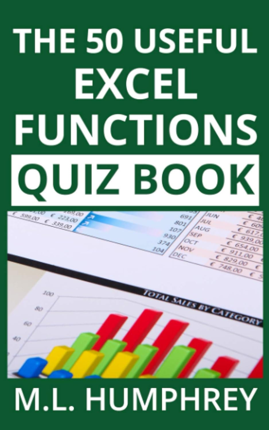Amazon.com: The 50 Useful Excel Functions Quiz Book (Excel Essentials ...