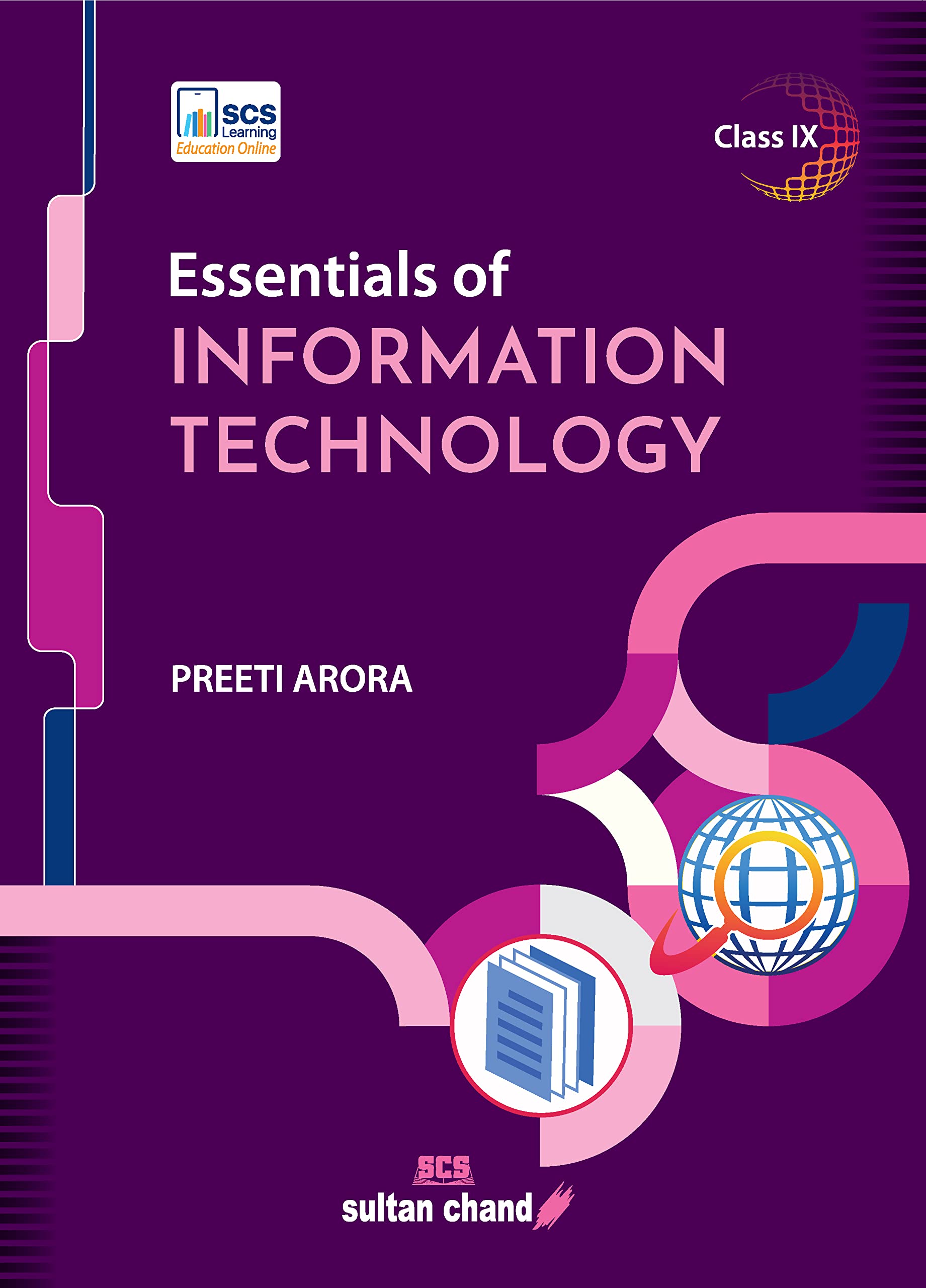 Essentials Of Information Technology: Textbook For Cbse Class 9 (2023 ...