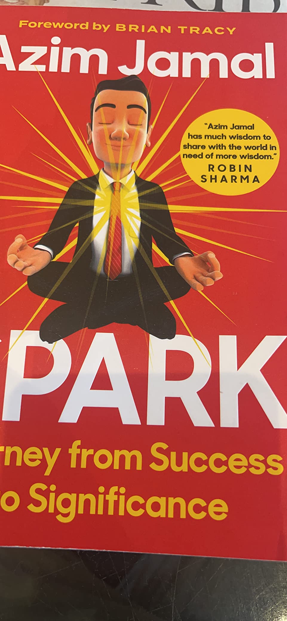 Spark: Journey from Success to Significance: Jamal, Azim: 9780228885962 ...