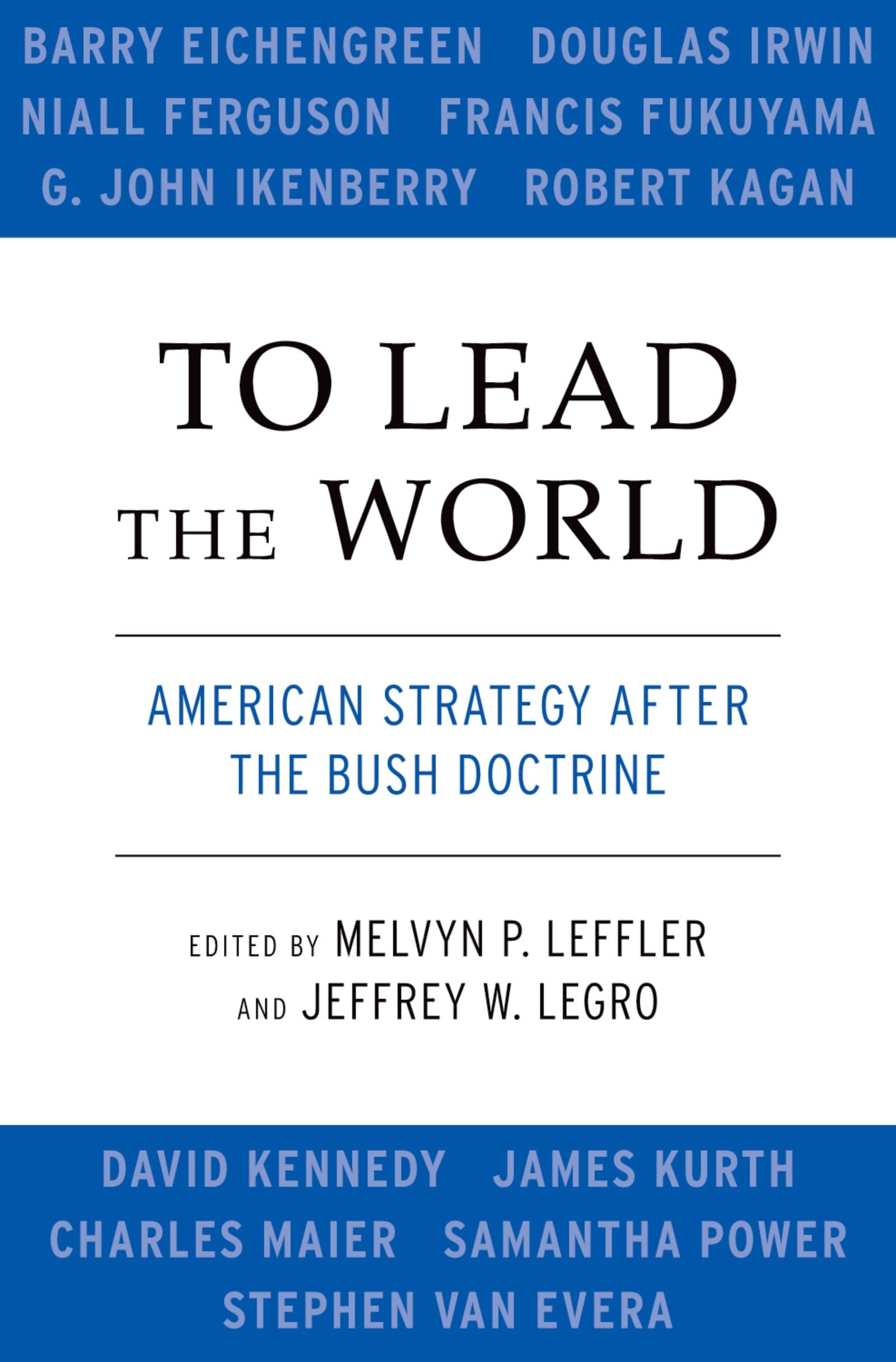 Amazon.com: To Lead the World: American Strategy after the Bush ...