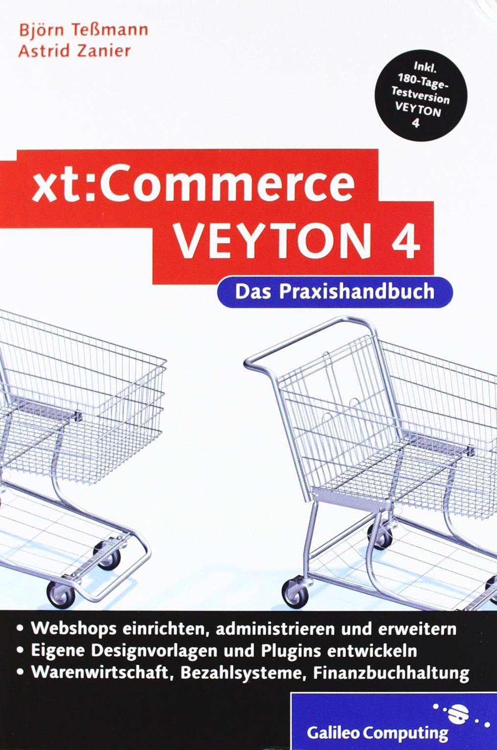 xt:Commerce VEYTON 4 - Das Praxishandbuch, m. CD-ROM - Björn Teßmann ...