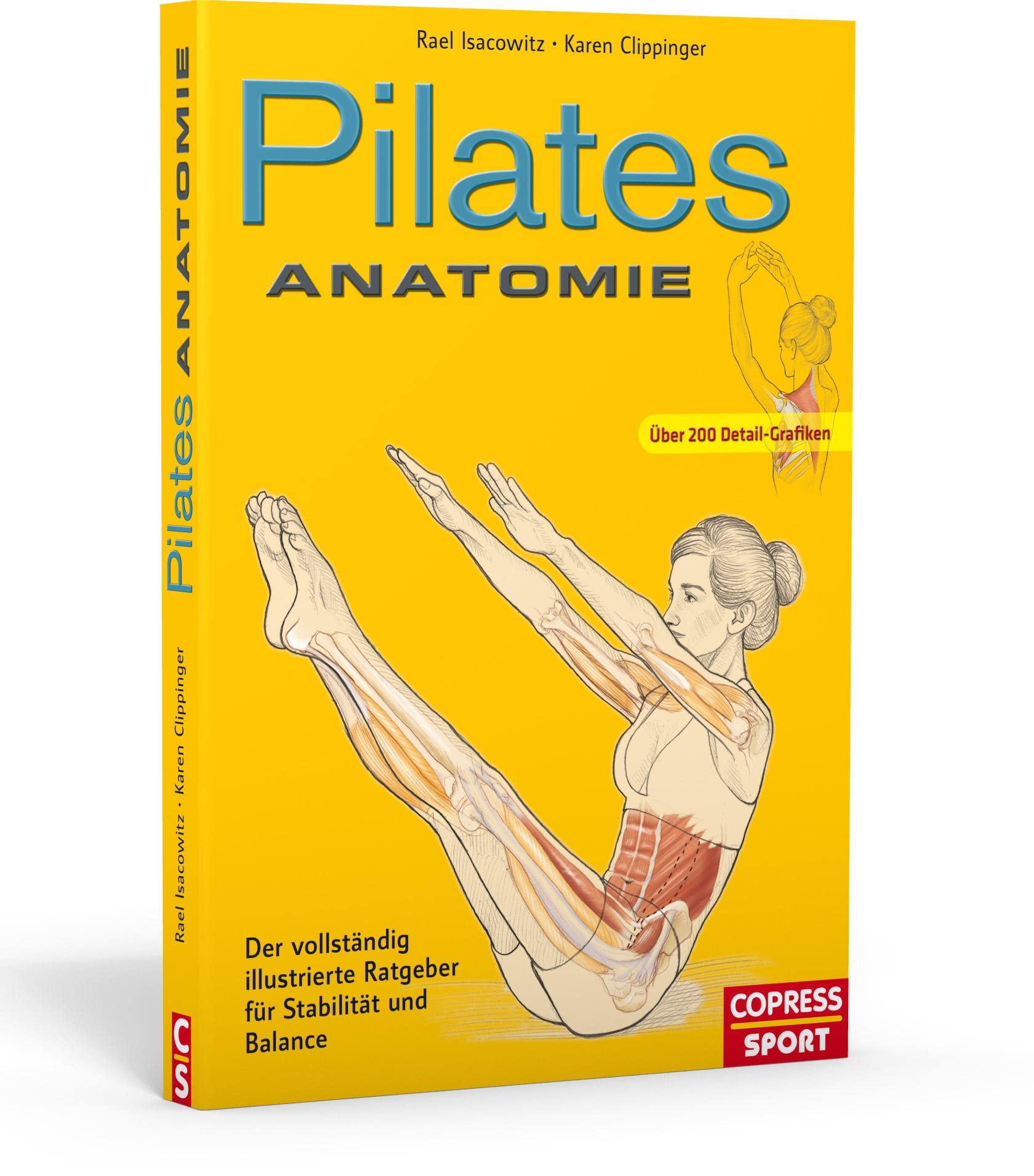 Pilates Anatomie: Der vollständig illustrierte Ratgeber für Stabilität ...