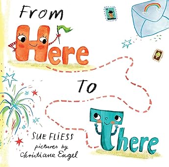 From Here to There: Fliess, Sue, Engel, Christiane: 9780807526224 ...