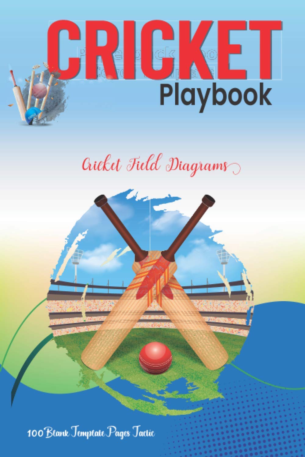 Buy Cricket Playbook: For Planning Your Game Strategies | A Cricket ...