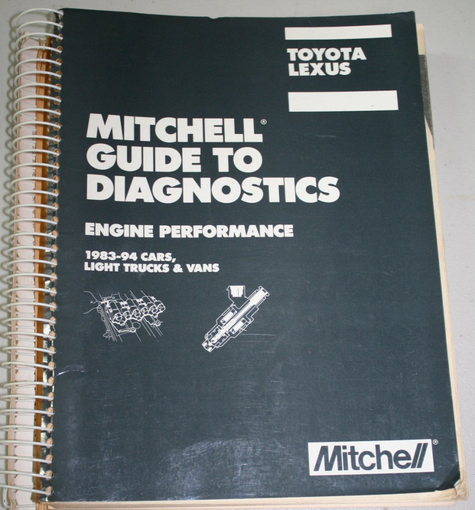Mitchell guide to diagnostics: Engine performance, 1983-94 cars, light ...