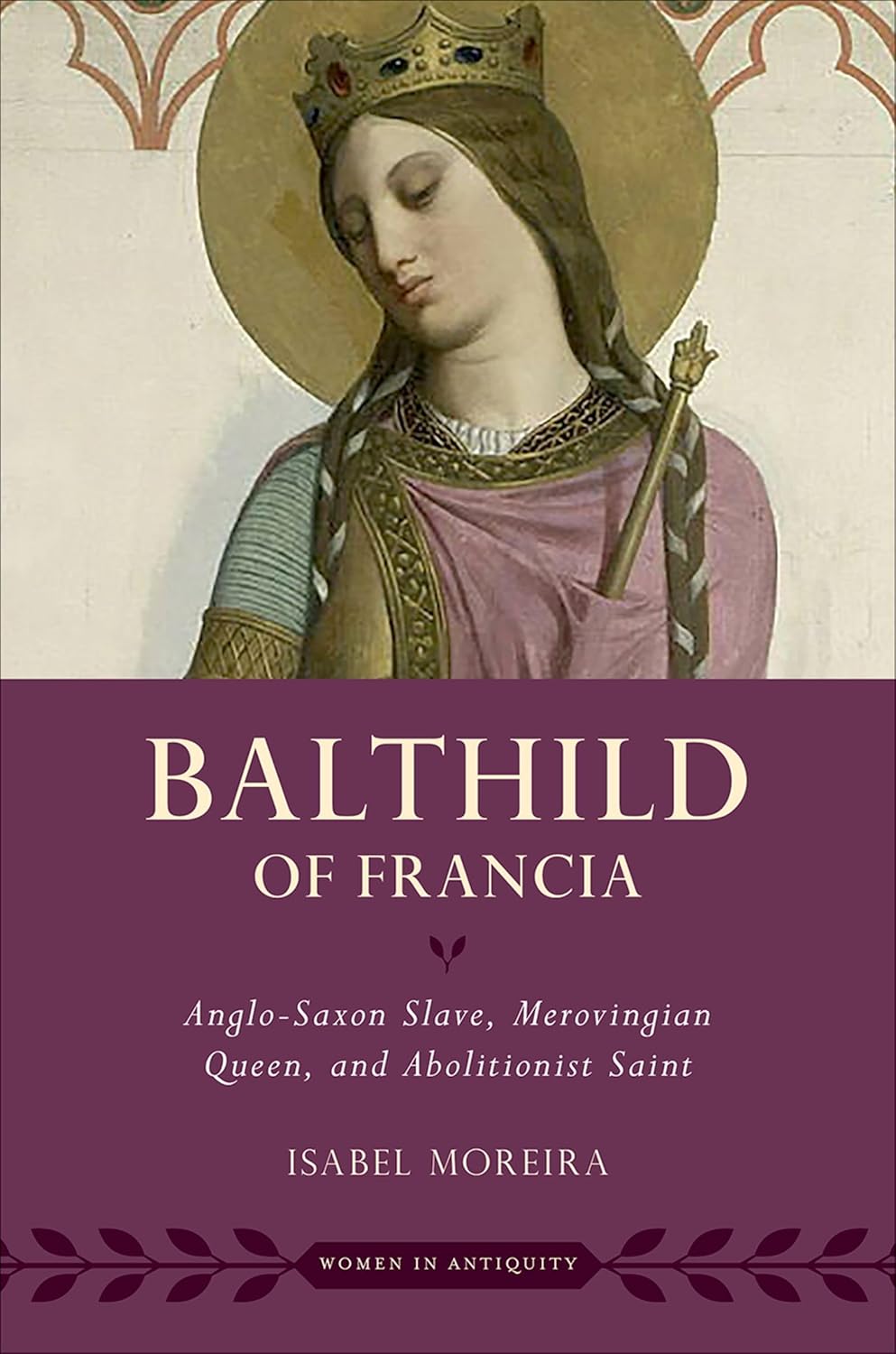 Amazon.com: Balthild of Francia: Anglo-Saxon Slave, Merovingian Queen ...