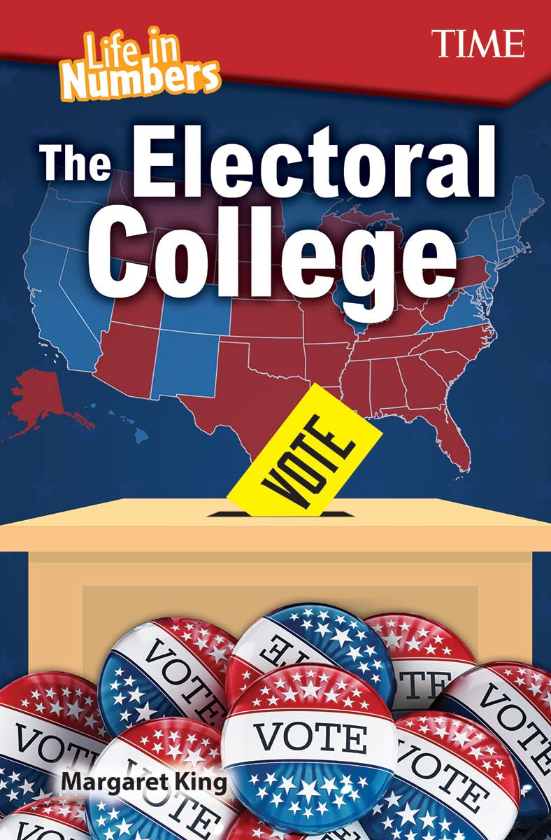 Life in Numbers: The Electoral College ebook (Exploring Reading) eBook ...