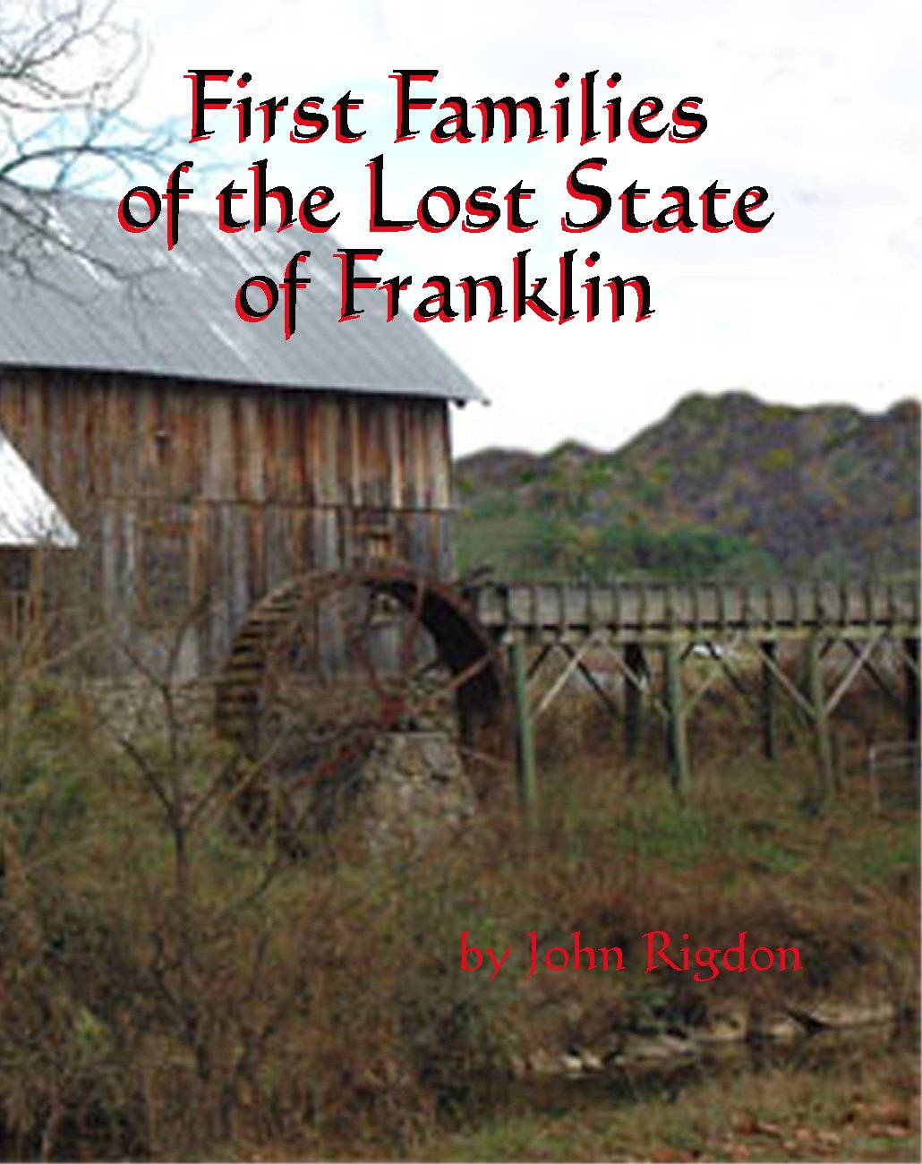 Amazon.com: First Families of the Lost State of Franklin (The First ...