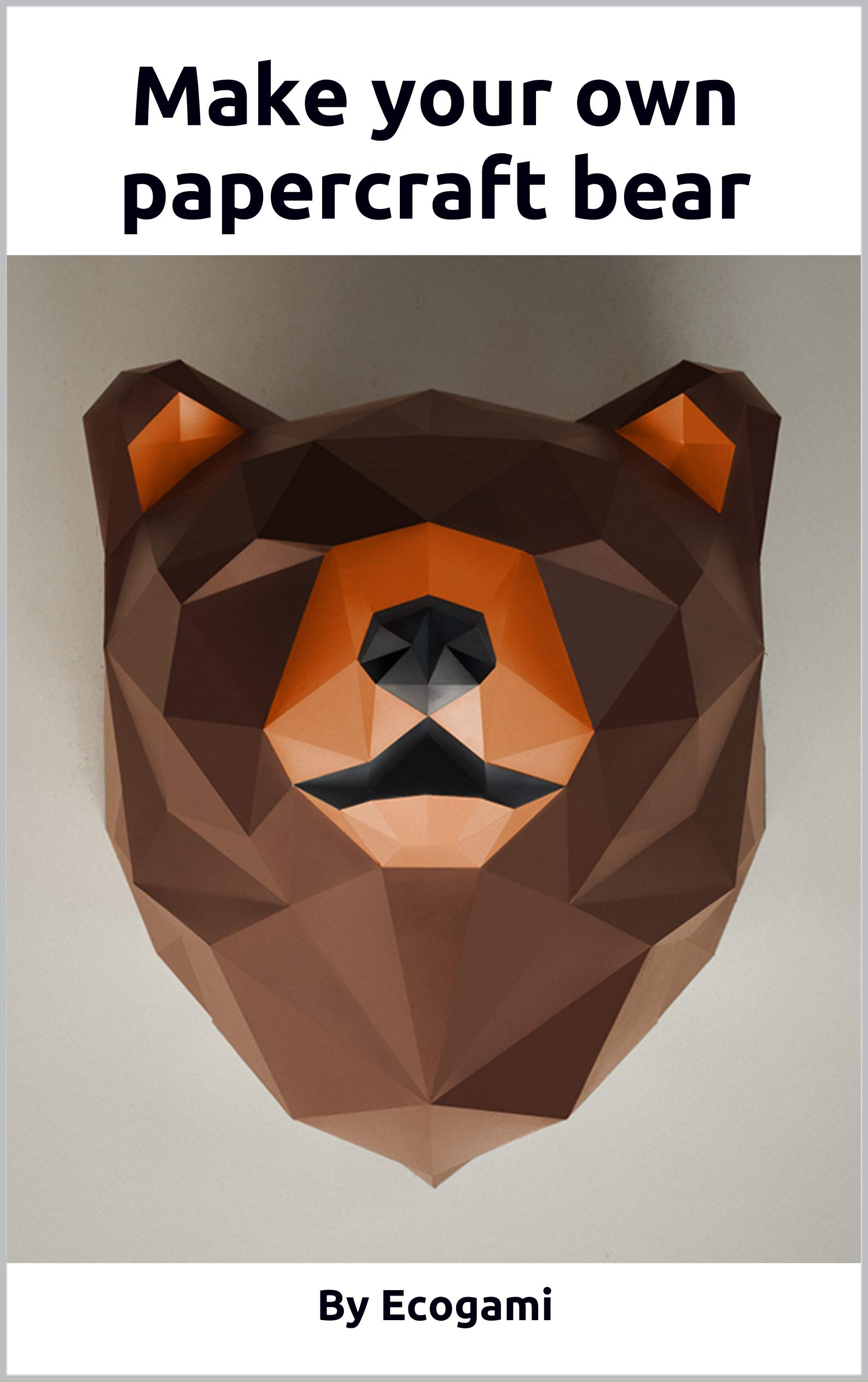 Make Your Own Papercraft Bear Head 3d Puzzle Paper Sculpture ...