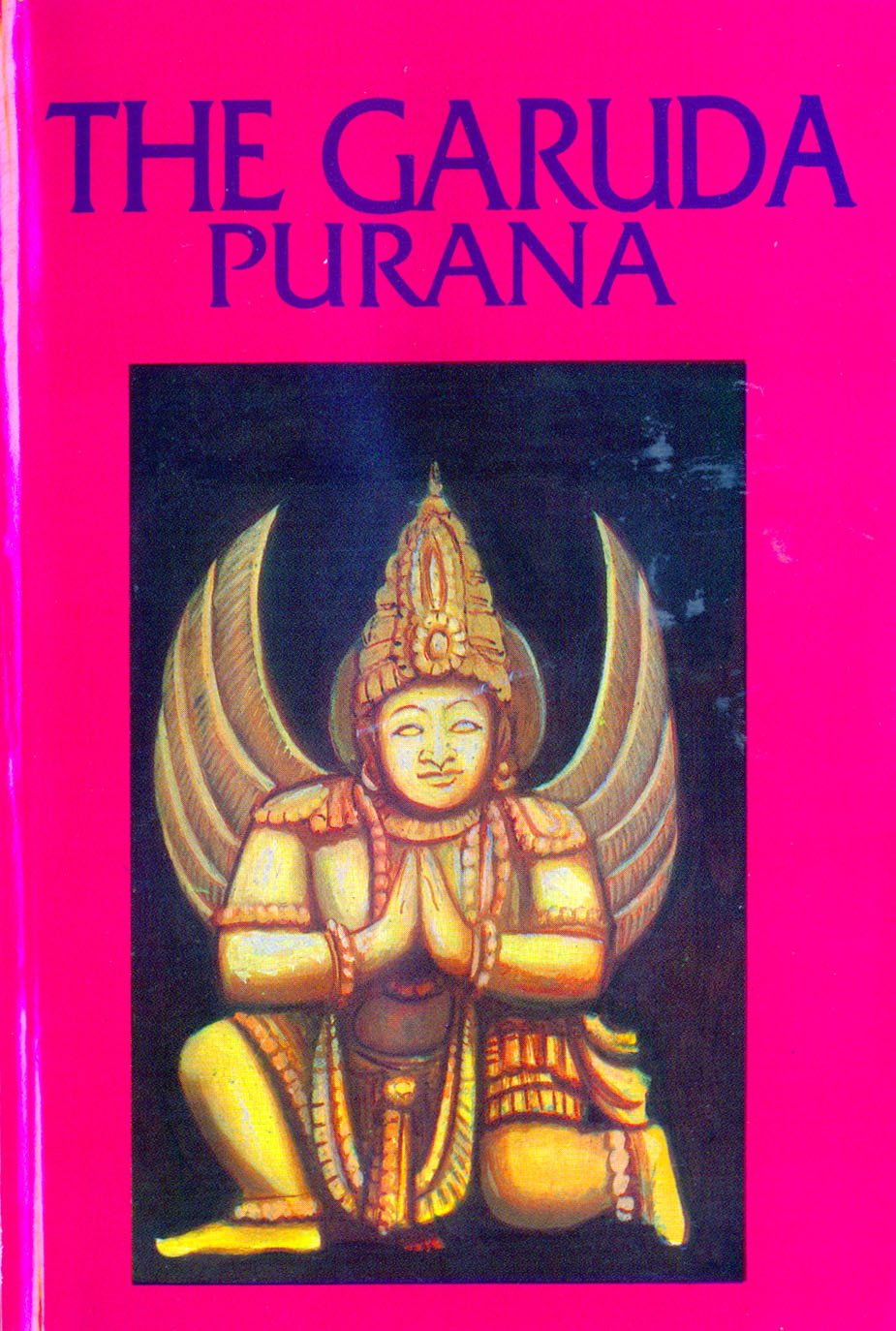 Buy Garuda Purana (Great Epics of India: Puranas Book 17) Online at ...