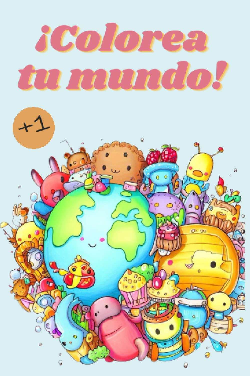 Citas De Colorea Tu Mundo Material Gratuito De Colorea Tu Mundo