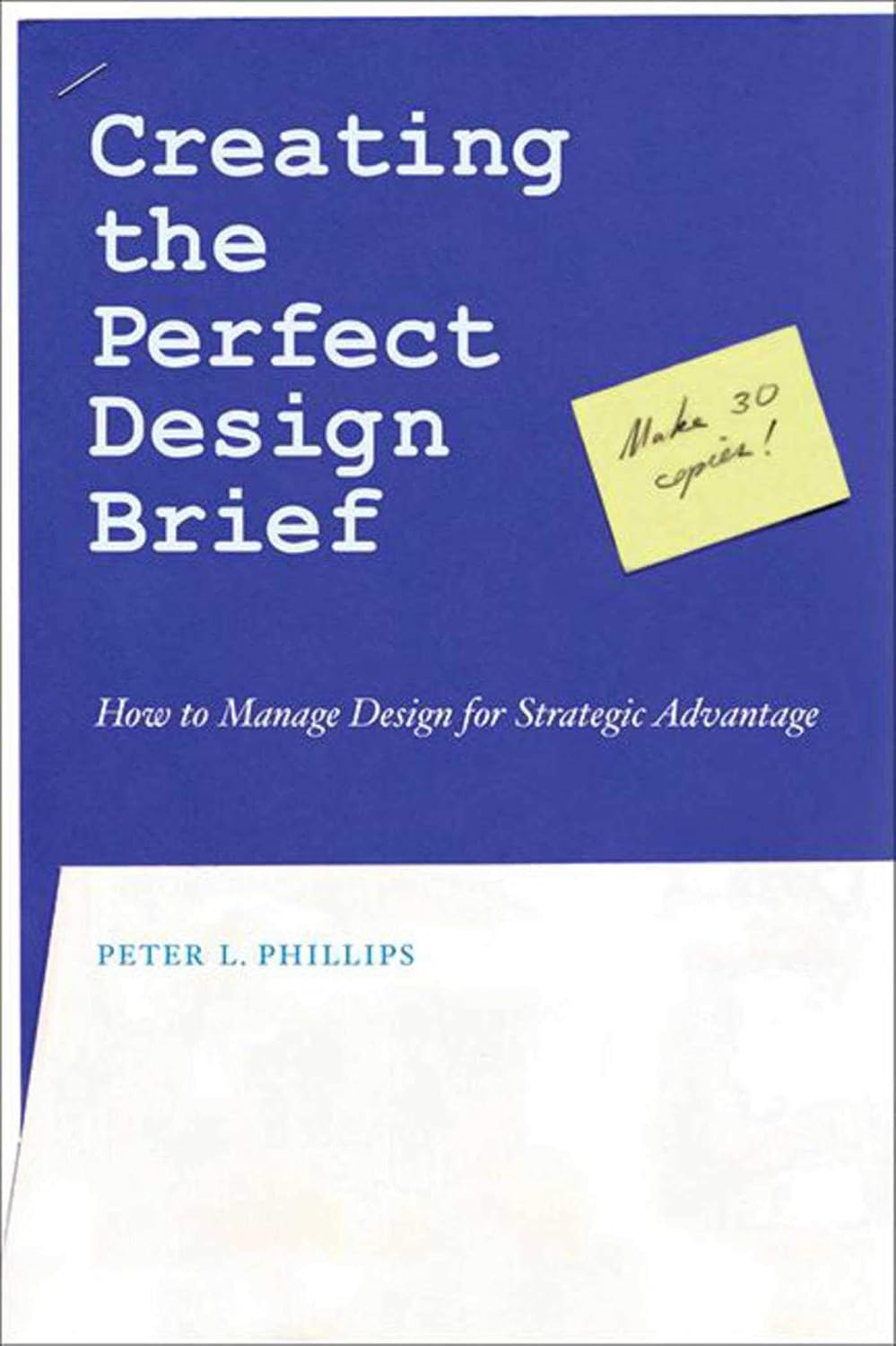 Creating the Perfect Design Brief: How to Manage Design for Strategic ...