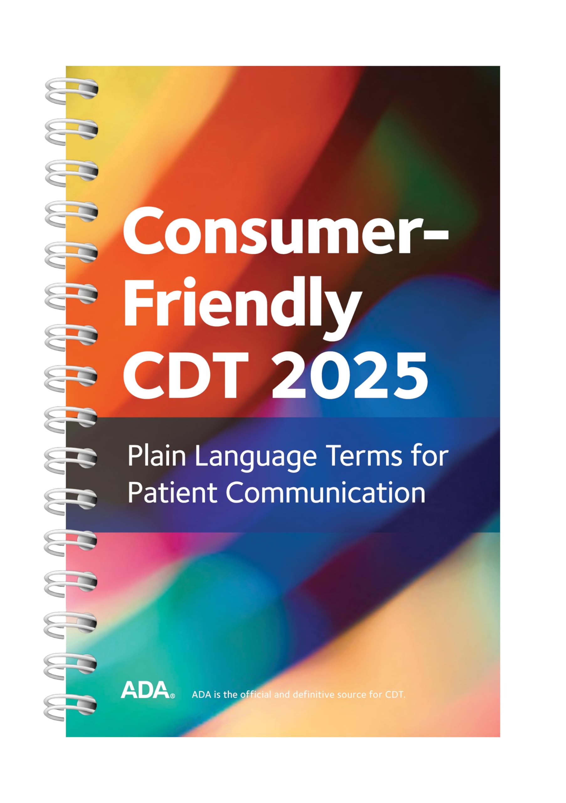 Consumer Friendly CDT 2025: Plain Language Terms for Patient ...