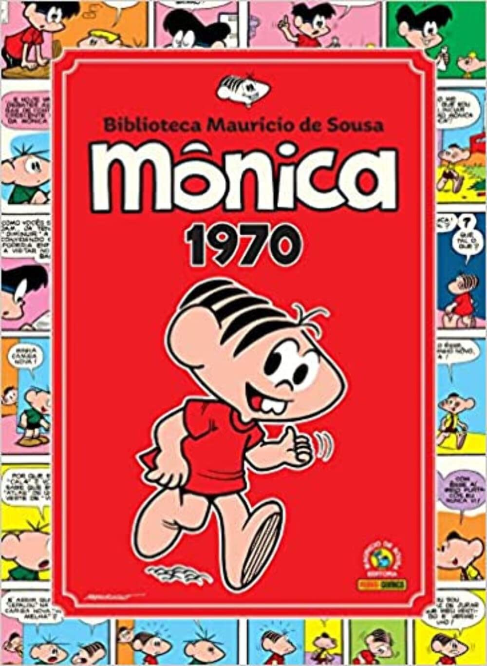 Mônica Vol. 1: 1970: Biblioteca Mauricio de Sousa : Mauricio de Sousa ...
