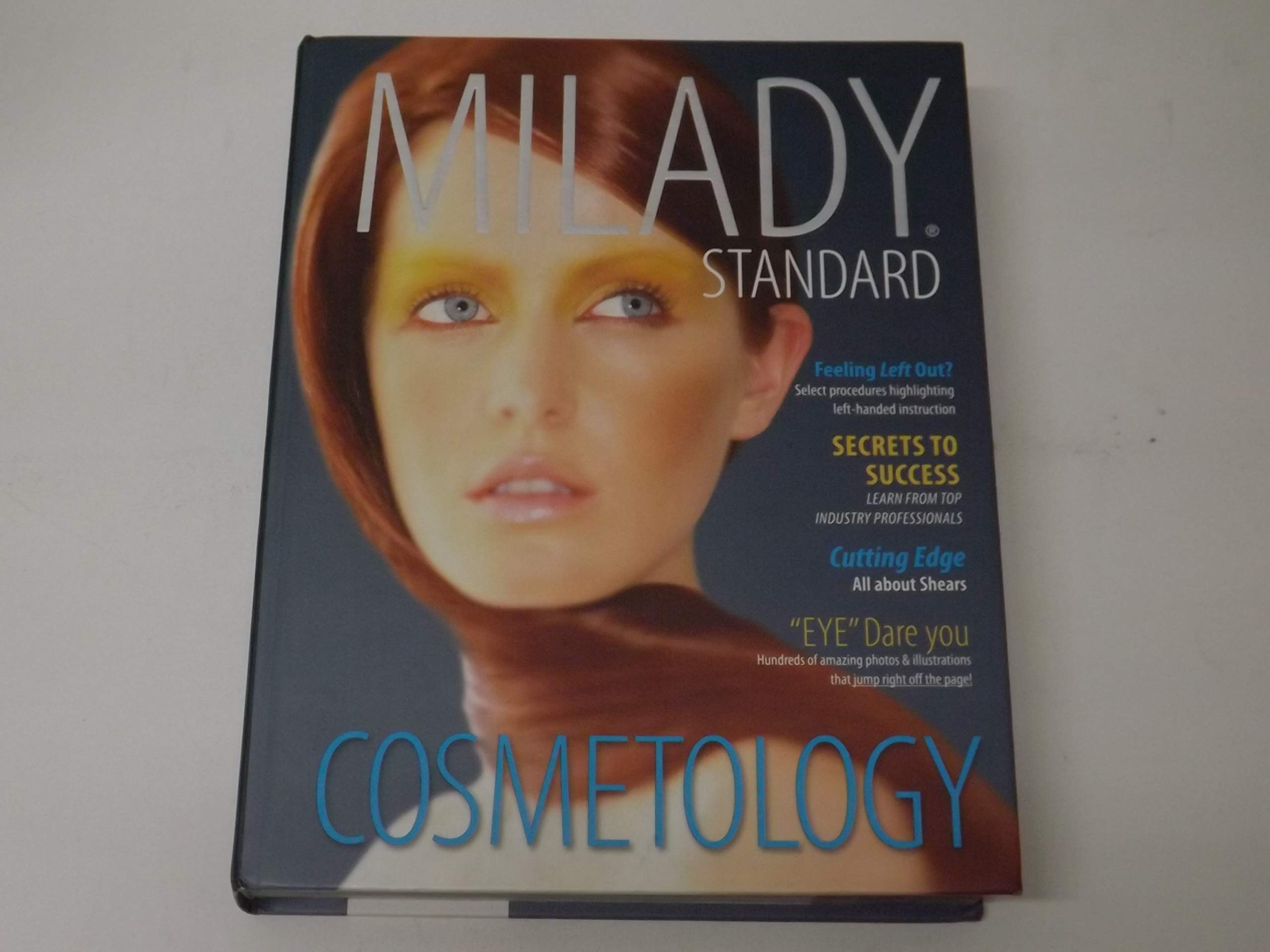 Milady Standard Cosmetology 2012 (Milady's Standard Cosmetology ...