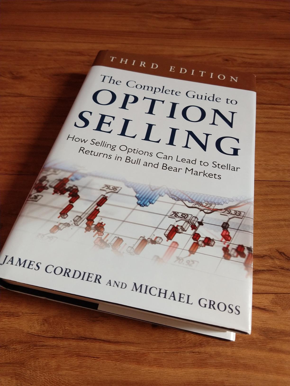 Buy The Complete Guide to Option Selling: How Selling Options Can Lead ...