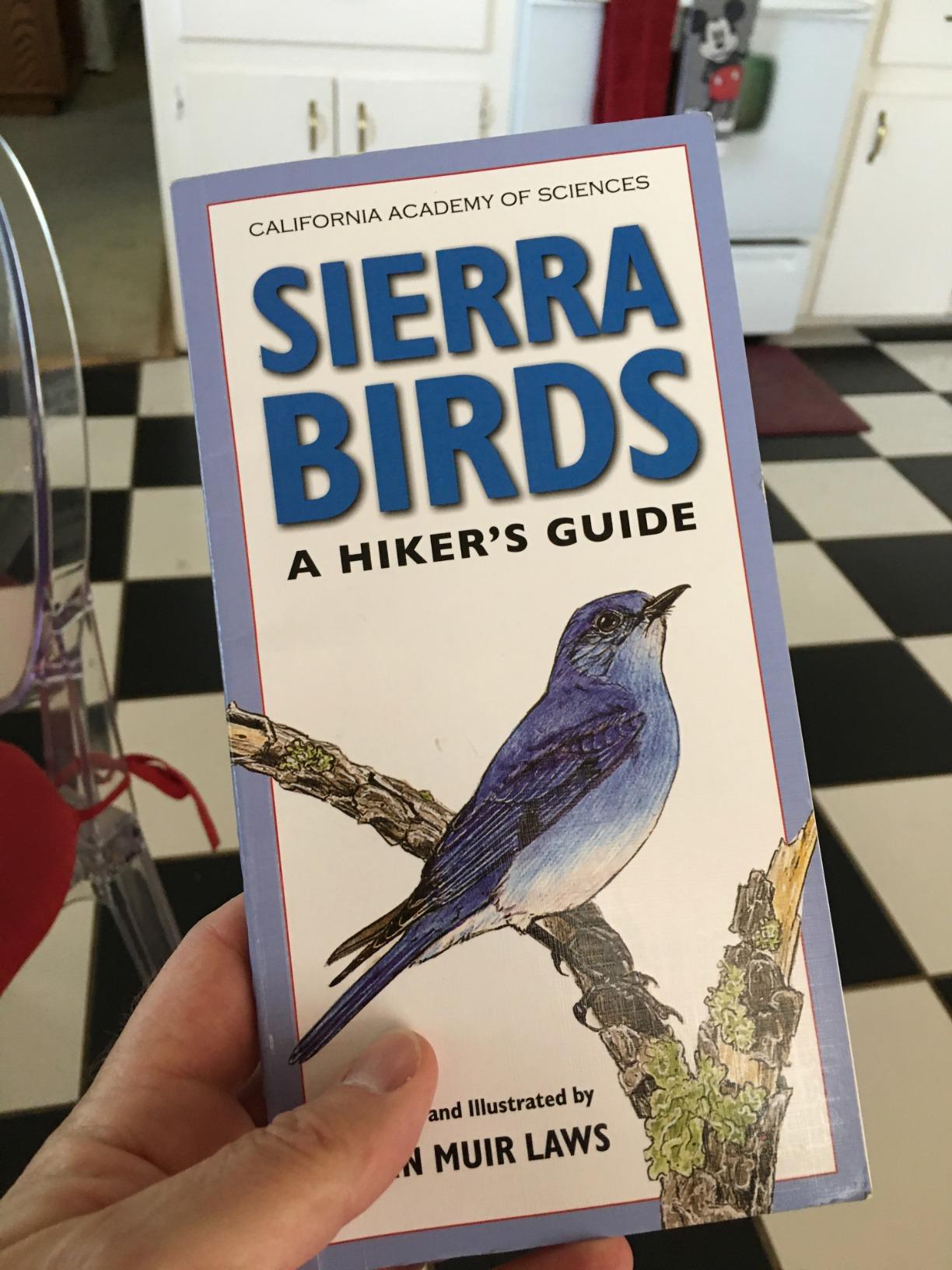 Sierra Birds: A Hiker's Guide: Laws, John Muir: 9781890771782: Amazon ...