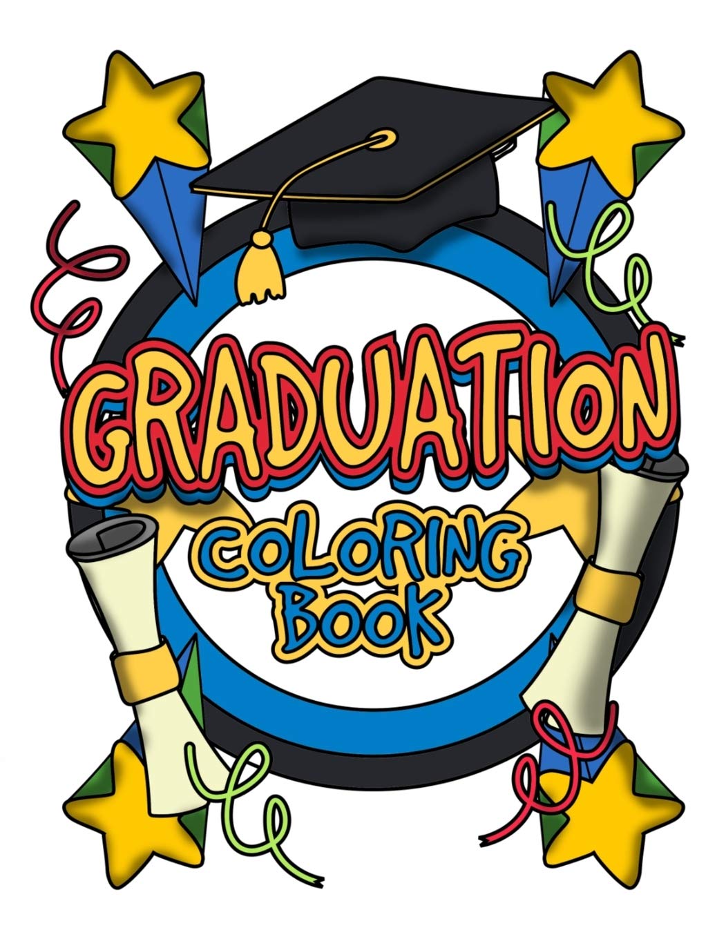 Graduation Coloring Book: Kindergarten, Preschool, & Elementary ...
