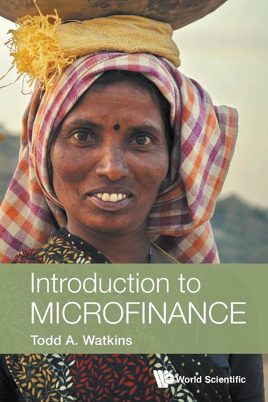 Introduction To Microfinance: Watkins, Todd A, Watkins, Todd A ...