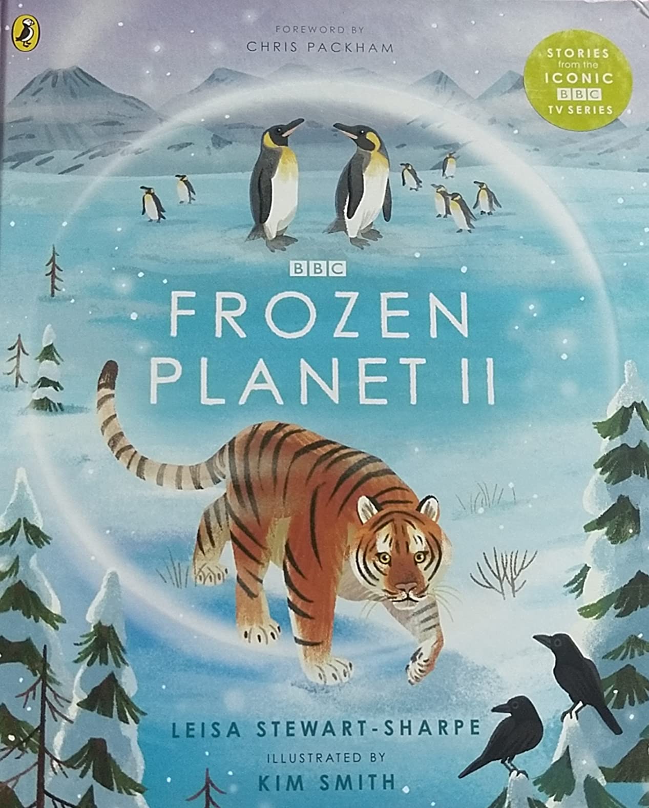 Frozen Planet II (For young wildlife-lovers inspired by David ...