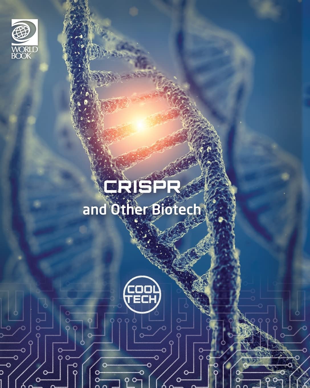 Buy CRISPR and Other Biotech (Cool Tech) Book Online at Low Prices in ...