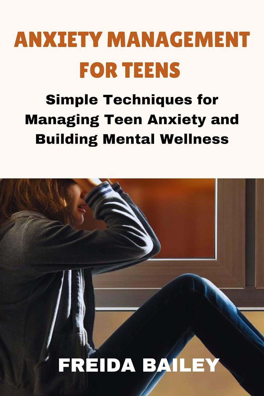 Amazon.com: Anxiety Management for Teens: Simple Techniques for ...