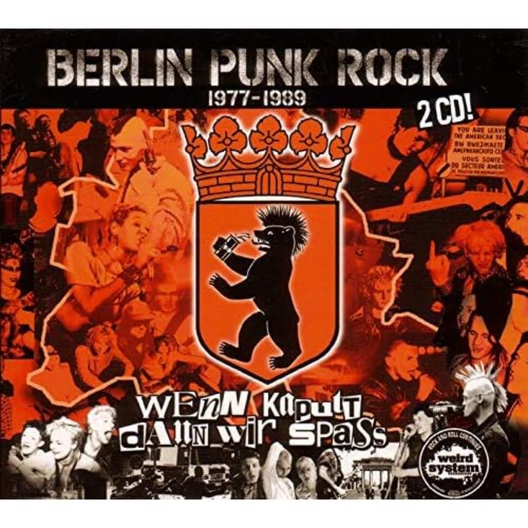 Berlin Punk Rock 1977-1989, Wenn kaputt dann wir Spaß - Various: Amazon ...