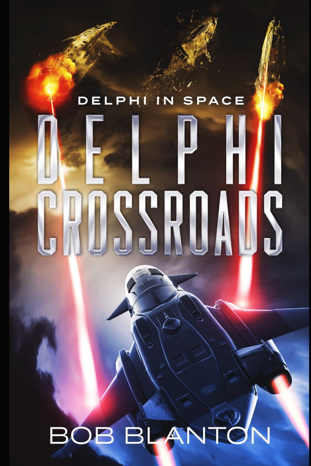 Amazon.com: Delphi Crossroads (Delphi in Space): 9798335108676: Blanton, Bob, Holmes, Theresa ...